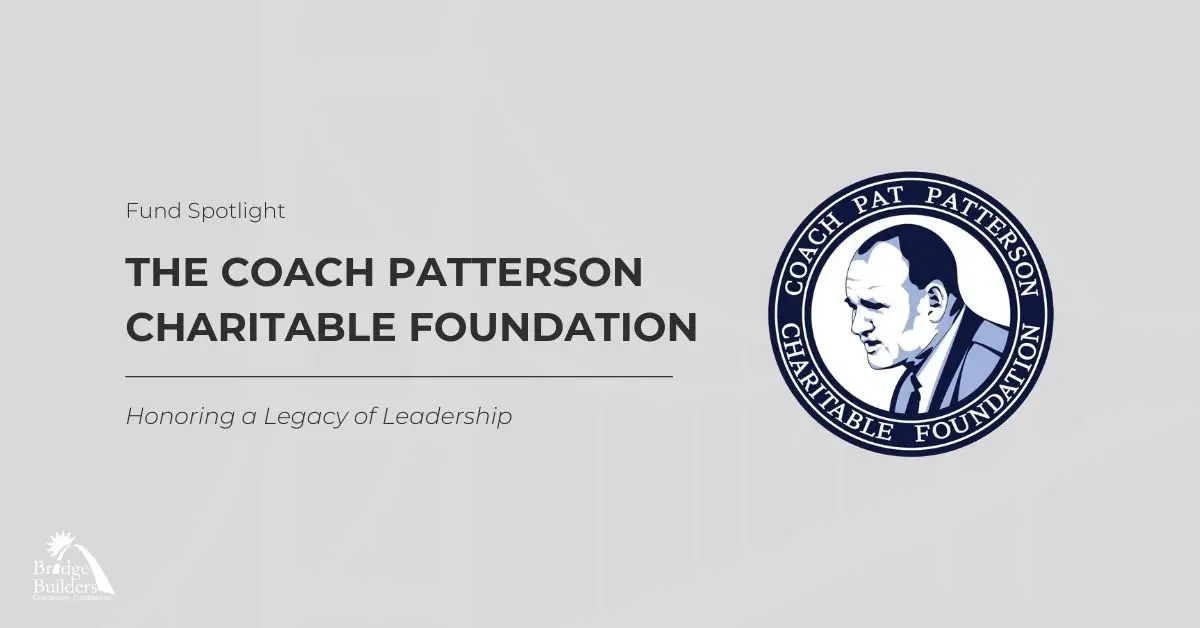 Honoring a Legacy of Leadership: The Coach Patterson Charitable ...